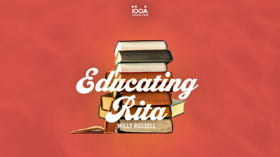 Educating Rita | Tobin Center