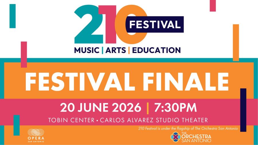 210 Festival | Festival Finale | Tobin Center